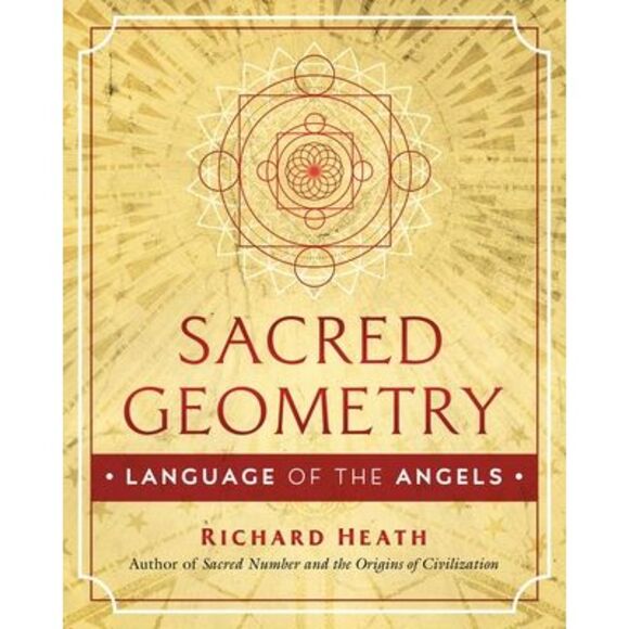 Richard Heath | Other | Sacred Geometry Language Of The Angels Richard ...